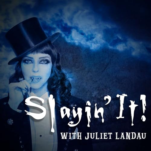 Amazon.com: Slayin’ It! with Juliet Landau : Slayin’ It! with Juliet ...