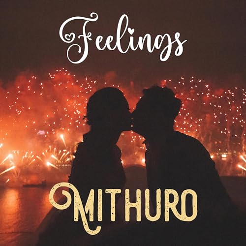 Play Feelings (Single) by Mithuro on Amazon Music