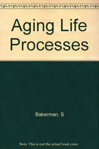 Aging Life Processes: 9780398000837: Medicine & Health Science Books ...