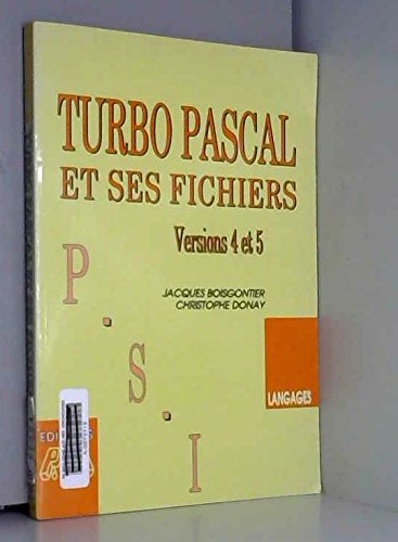 Turbo pascal et ses fichiers, versions 4 et 5 (Langages) : Amazon.es ...