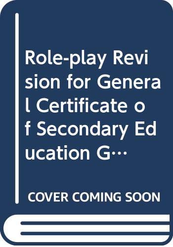 Role-play Revision for GCSE: German (Role-play Revision for GCSE ...