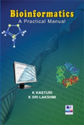 Buy Bioinformatics: A Practical Manual Book Online at Low Prices in ...