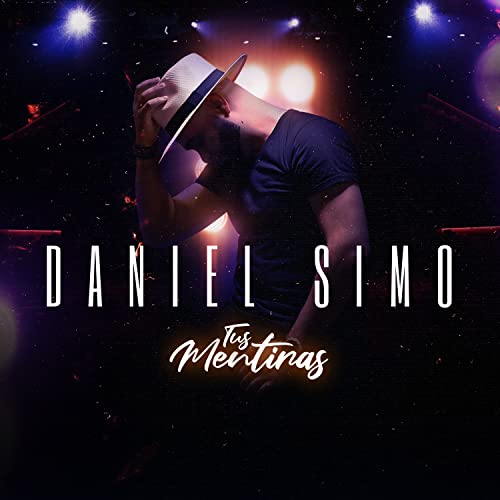 Tus Mentiras by Daniel Simo on Amazon Music - Amazon.com