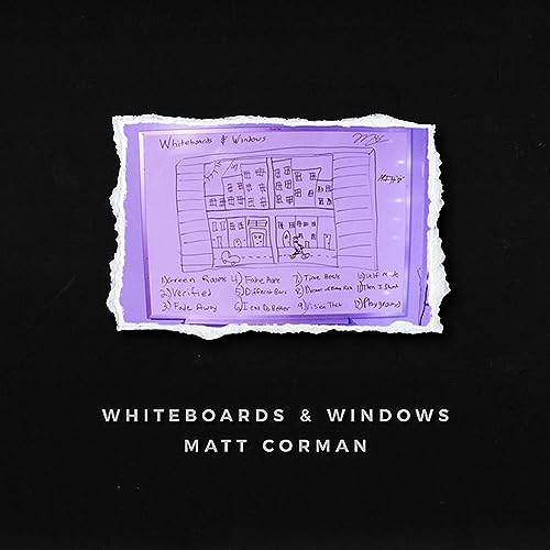 Amazon.com: Whiteboards & Windows [Explicit] : Matt Corman: Digital Music