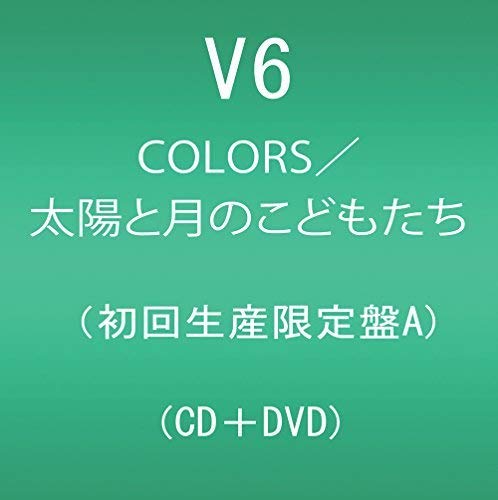 V6 - Colors / Taiyo To Tsuki No Kodom - Amazon.com Music