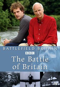 Battlefield Britain: The Battle Of Britain 1940 [DVD] [2004] : Amazon ...