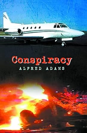 Amazon.com: Conspiracy eBook : Adams, Alfred, Perry, Stephanie, R ...