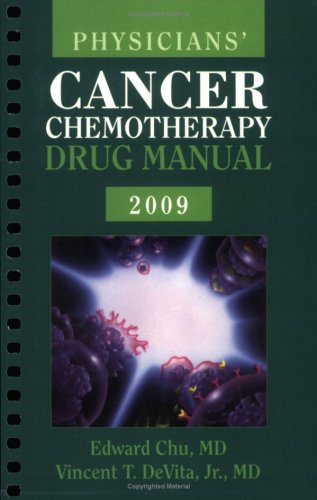 Physician's Cancer Chemotherapy Drug Manual 2009: .: 9780763765750 ...