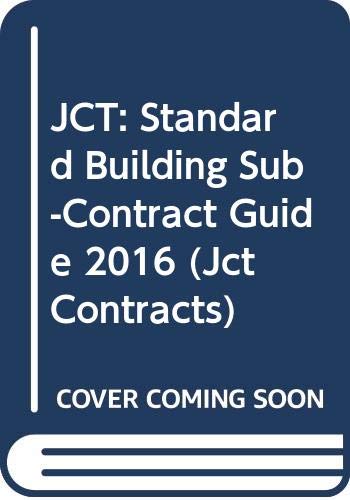 JCT: Standard Building Sub-Contract Guide 2016: JCT: 9780414059382 ...