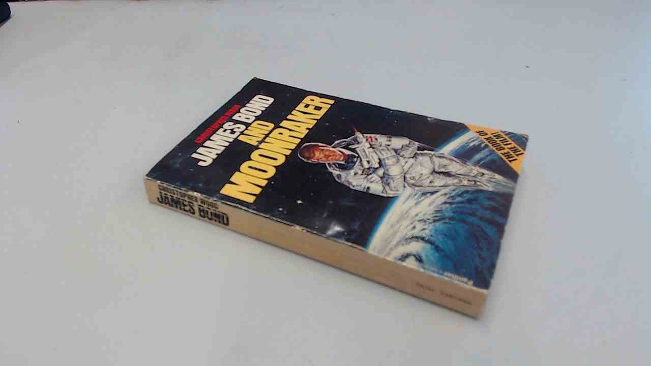 James Bond and Moonraker (Film-Script Adaptation): Amazon.co.uk: Wood ...