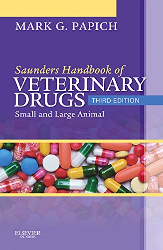 Saunders Handbook of Veterinary Drugs: Small and Large Animal ...