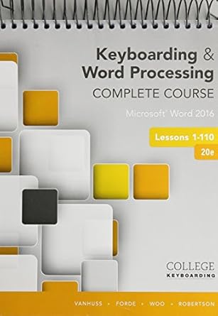 Keyboarding and Word Processing Complete Course: Microsoft Word 2016 ...