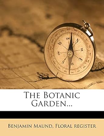 Amazon.in: Buy The Botanic Garden... Book Online at Low Prices in India ...