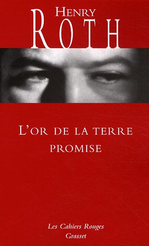 L OR DE LA TERRE PROMISE: Roth, Henry: 9782246160748: Amazon.com: Books