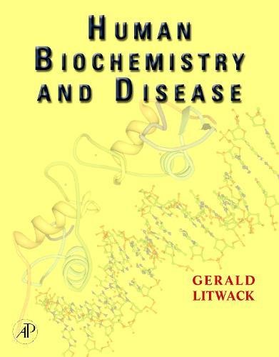 Human Biochemistry and Disease: Litwack, Gerald: 9780124528154: Amazon ...