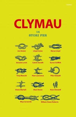 Amazon.com: Clymau: 9781785620034: Jon Gower, Lloyd Jones, Nerys Lloyd ...