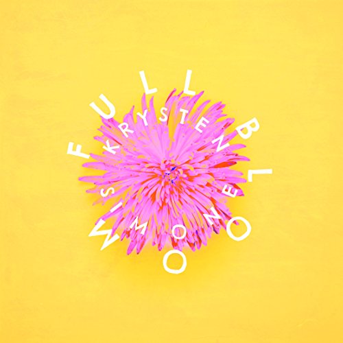 Full Bloom by Krysten Simone on Amazon Music - Amazon.co.uk