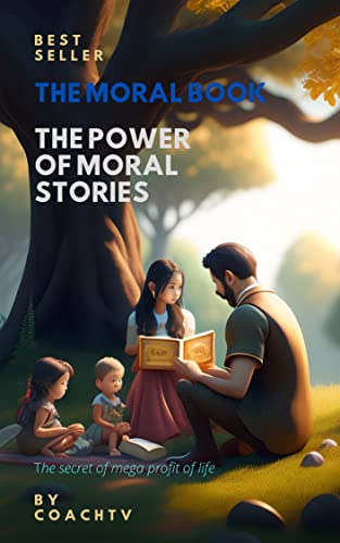 MORAL STORIES : The power of moral stories eBook : VERMA, TANUJ: Amazon ...