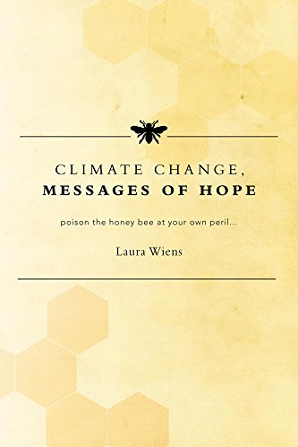 Climate Change: Messages of Hope eBook : Wiens, Laura: Amazon.in ...