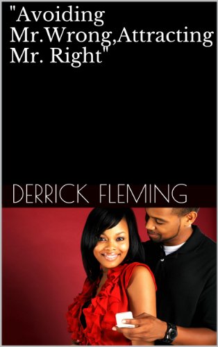 "Avoiding Mr.Wrong,Attracting Mr. Right" - Kindle edition by Fleming ...
