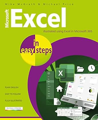 Microsoft Excel in Easy Steps: Illustrated Using Excel in Microsoft 365 | Amazon.com.br