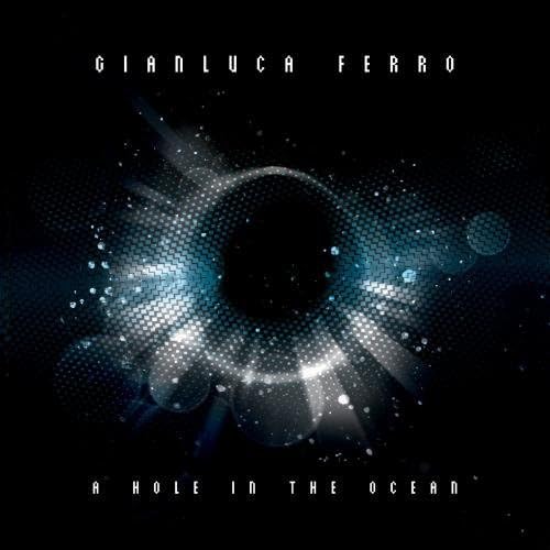 FERRO,GIANLUCA - Hole In The Ocean - Amazon.com Music