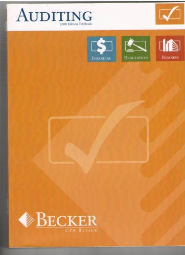 2008 Becker CPA Review: Auditing (Textbook) (2008 Becker CPA Review ...
