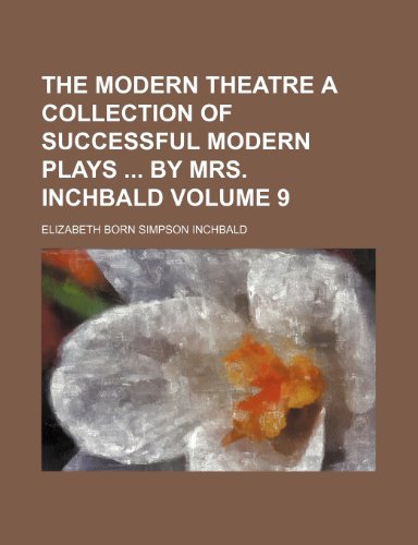 『The Modern Theatre a Collection of Successful Modern Plays - 読書メーター