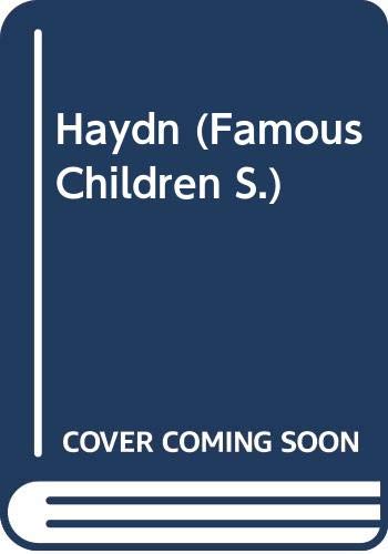 Haydn (Famous Children): Ann Rachlin: 9780575053601: Amazon.com: Books