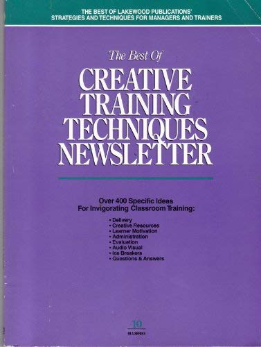 Best of Creative Training Techniques Newsletter: unknown author ...
