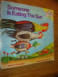 Someone is Eating the Sun: Ruth A. Sonneborn: Amazon.com: Books