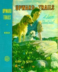 Upward trails: A junior devotional: Bergh, Henry T: Amazon.com: Books