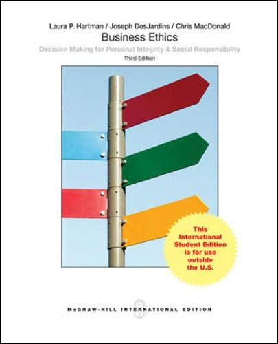 Business Ethics: Decision Making for Personal Integrity & Social ...
