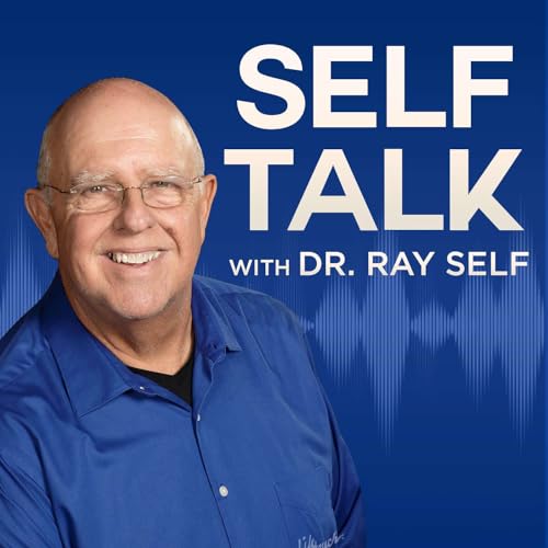 Self Talk with Dr. Ray Self : Dr. Ray Self: Amazon.in: Audible Books ...