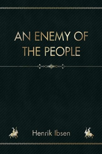 An Enemy of the People: Amazon.co.uk: Ibsen, Henrik, Sharp, R ...