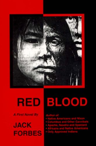 Red Blood: Forbes, Jack: 9780919441651: Amazon.com: Books