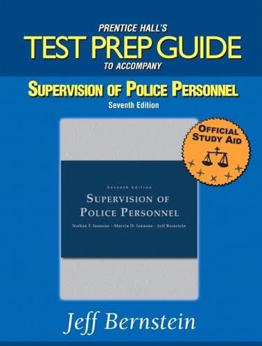 Test Prep Guide for Supervision of Police Personnel : Bernstein, Jeff ...