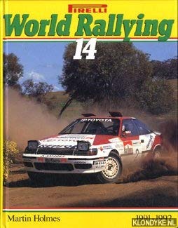 Pirelli World Rallying: Martin Holmes: 9781872947044: Amazon.com: Books