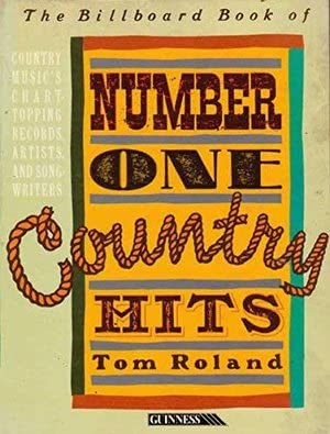 The " Billboard" Book of Number One Country Hits: Country Music's Chart ...