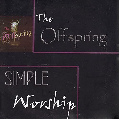 Play Simple Worship by The Offspring on Amazon Music