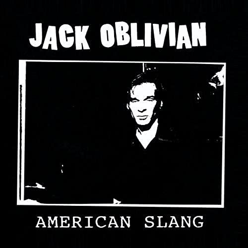 Amazon.com: American Slang : Jack Oblivion: Digital Music