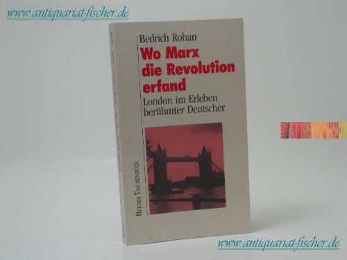 Amazon.co.jp: Wo Marx die Revolution erfand. London im Erleben ...