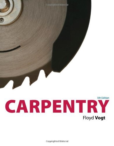 By Floyd Vogt - Carpentry: 5th (fifth) Edition: Floyd Vogt ...