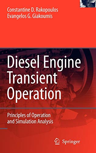 Diesel Engine Transient Operation: Principles of Operation and ...