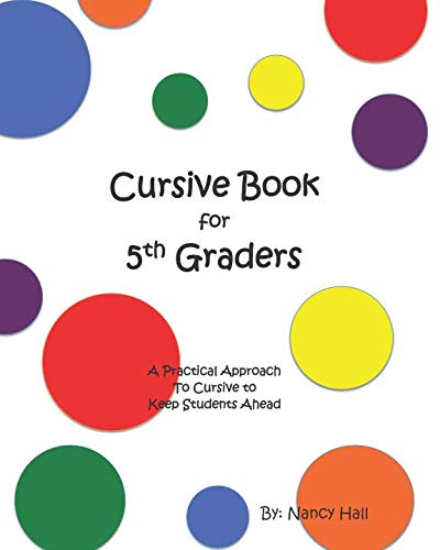 Amazon.com: Cursive Book for 5th Graders (A Practical Approach to ...