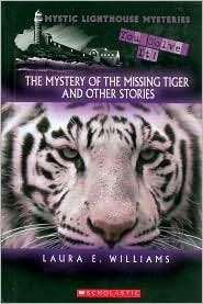 The Mystery of the Missing Tiger and Other Stories (Mystic Lighthouse ...