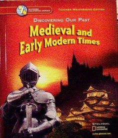 Discovering Our Past Medieval and Early Modern Times Grade 7 California ...