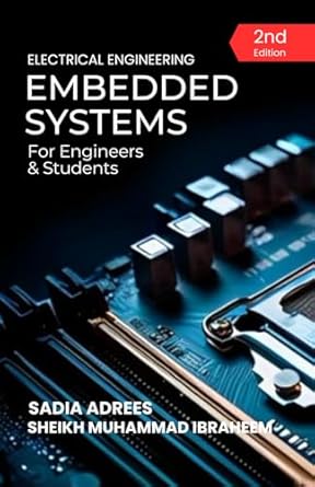 Buy Embedded Systems: For Engineers and Students (2nd Edition) Book ...
