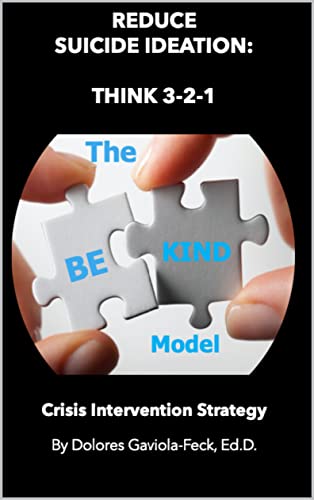 Amazon.com: Reduce Suicide Ideation: Think 3-2-1 ‘The BE KIND Model ...