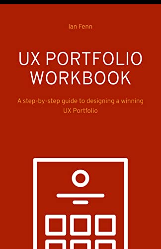 Amazon.com: UX Portfolio Workbook: A step-by-step guide to designing a ...